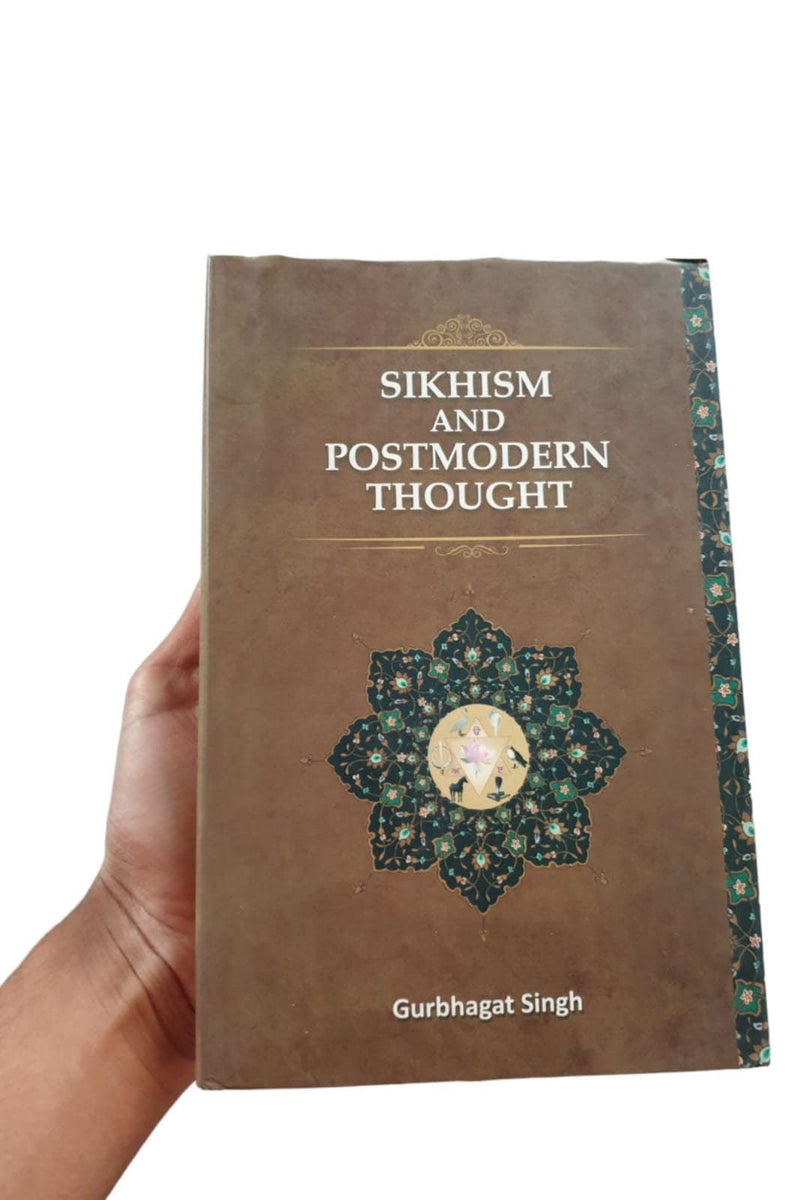Sikhism and Postmodern Thought Sikh Book in English Gurbhagat Singh Ha ...